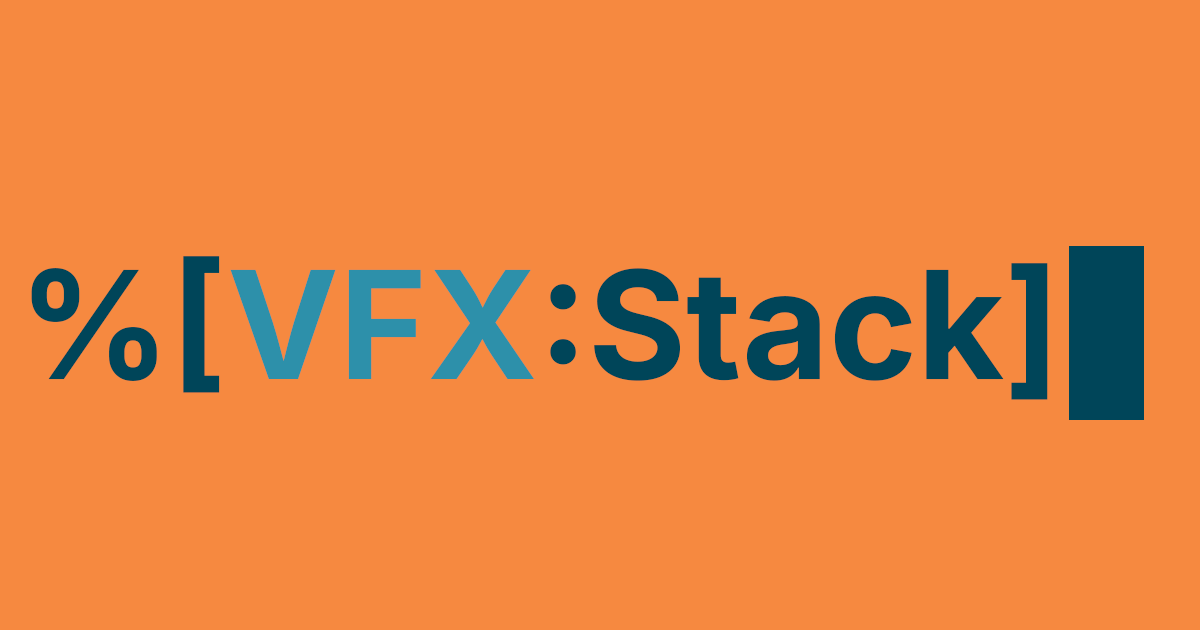 VFX Stack - Visual Effects Pipeline Management